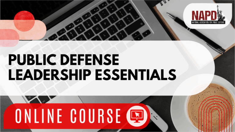 Online Course: Public Defense Leadership Essentials - National ...